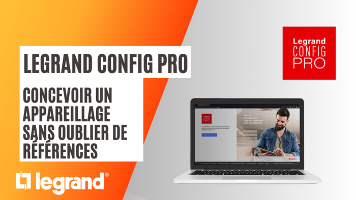 Explorer Legrand Config Pro - professionnel | Legrand